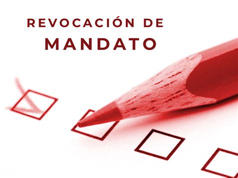 Revocación De Mandato ¿una Carambola De Tres Bandas Misión Política