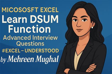 How To Use The Dsum Function In Excel Mehreen Mughal Posted On The Topic Linkedin
