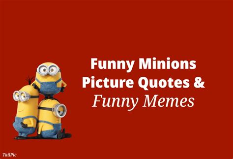 Funny Minions Sayings