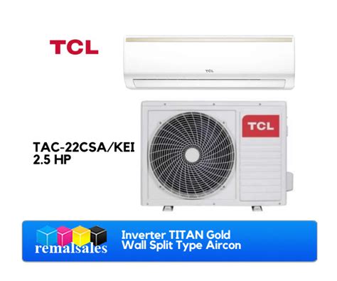 Tcl Tac 22csa Kei 2 5hp Inverter Wall Split Type Aircon Lazada Ph