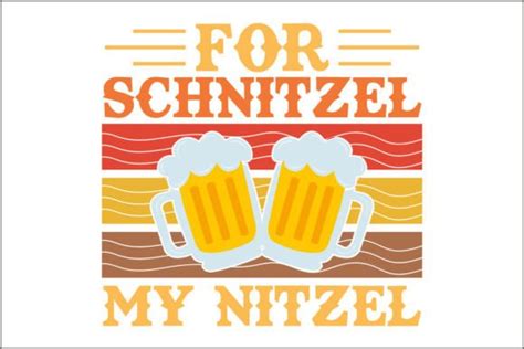 For Schnitzel My Nitzel Graphic By Mninishat · Creative Fabrica