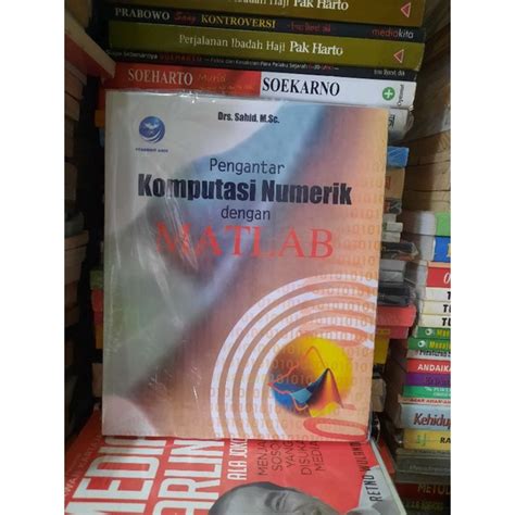 Jual BUKU ORIGINAL PENGANTAR KOMPUTASI NUMERIK DENGAN MATLAB Shopee