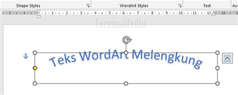 Membuat Teks AtauTulisan Melengkung Curve Text Di Microsoft Word
