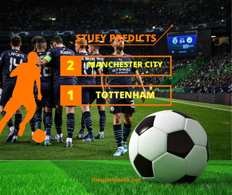 Tottenham Hotspur Starting XI Prediction Vs Manchester City