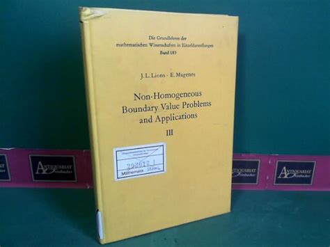 Non Homogeneous Boundary Value Problems And Applications Volume Iii Grundlehren Der