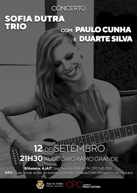 Sofia Dutra Trio Em Concerto No Auditório Do Ramo Grande Descla