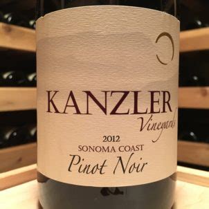 2012 Kanzler Pinot Noir Sonoma Coast Bottle Notes Zinfandel Chronicles