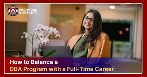 How To Balance A Dba Program With A Full Time Career