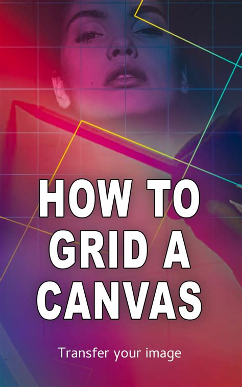 How To Grid Your Canvas