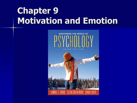 Ppt Chapter 9 Motivation And Emotion Powerpoint Presentation Free