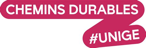 Chemins Durables La Durabilite à Lunige Unige