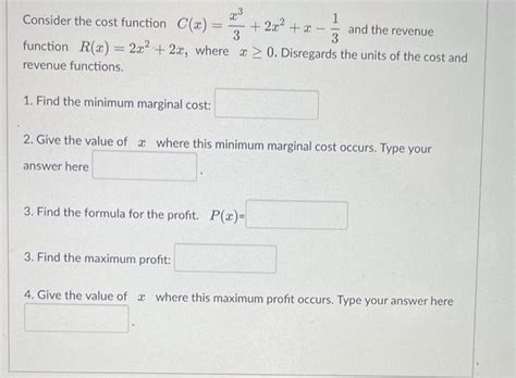 Solved Consider The Cost Function C X 3x3 2x2 X−31 And The