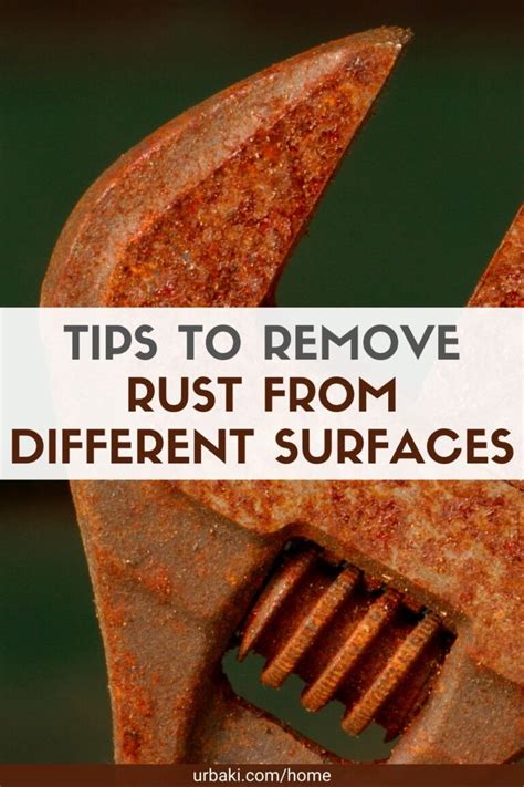Tips To Remove Rust From Different Surfaces
