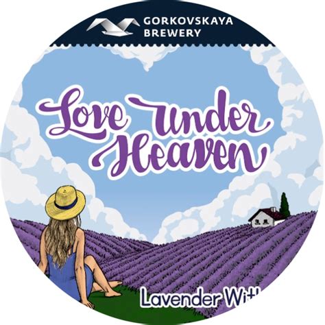 Love Under Heaven Gorkovskaya Brewery Горьковская пивоварня Untappd