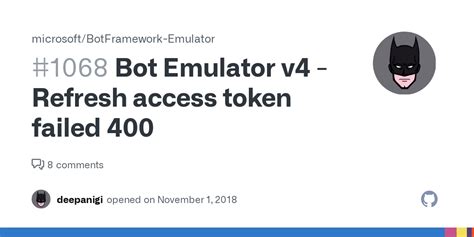 Bot Emulator V4 Refresh Access Token Failed 400 · Issue 1068