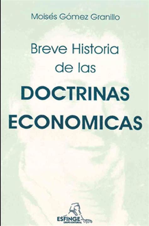 Breve Historia De Las Doctrinas Economicas Librerías Gandhi
