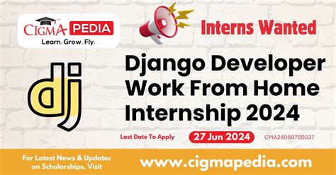 Django Developer Work From Home Internship 2024 How To Apply For Internship Last Date To