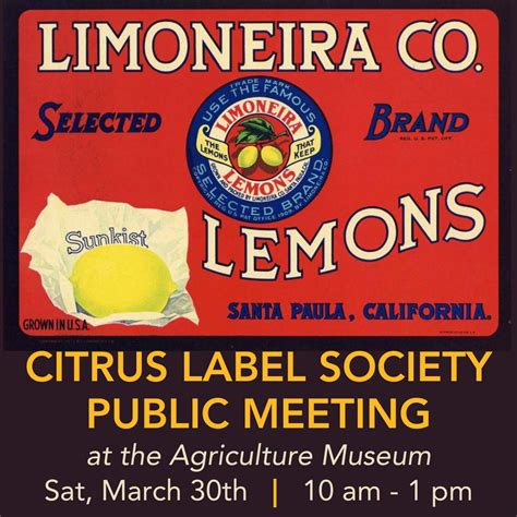 Citrus Label Society Public Meeting Museum Of Ventura County