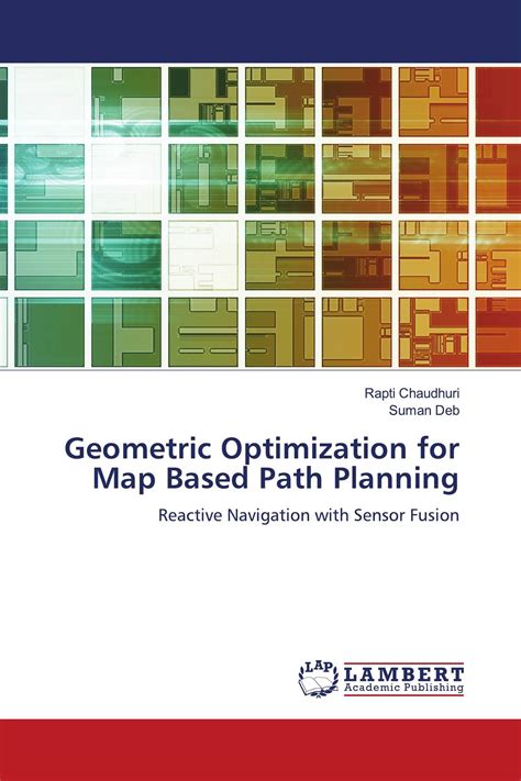 Geometric Optimization For Map Based Path Planning 978 620 4 97914 4