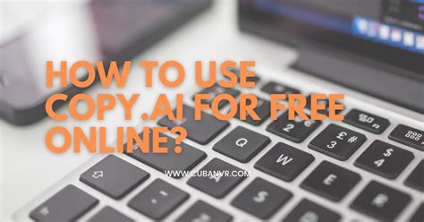How To Use Copy Ai For Free Online Cuban Vr