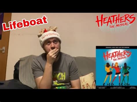 Heathers The Musical Lifeboat Official Reaction YouTube