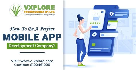 How To Be A Perfect Mobile App Development Company Vxplore Technologies