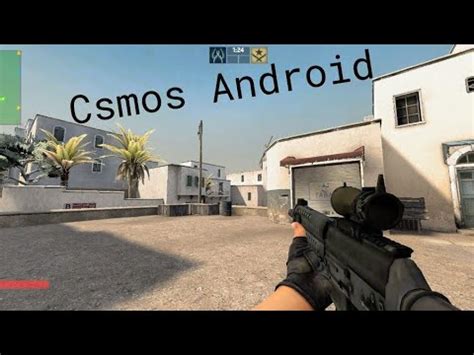 Csmos Android Csgo Android Update Gameplay YouTube