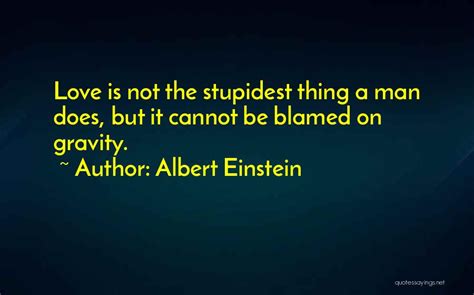 Top 30 Einstein Gravity Quotes And Sayings