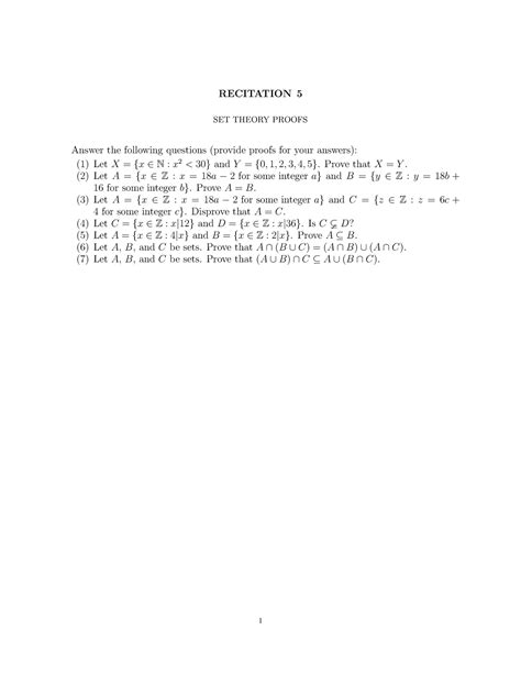 Recitation 5 RECITATION 5 SET THEORY PROOFS Answer The Following