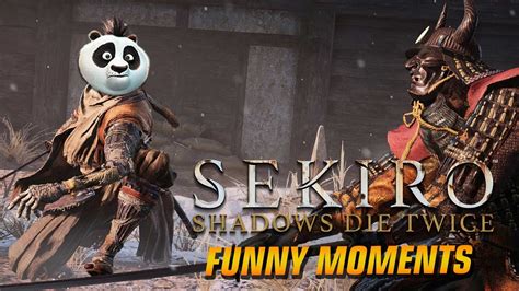 Sekiro Shadows Die Twice Funny Moments And Fails 2 Compilation Twitch