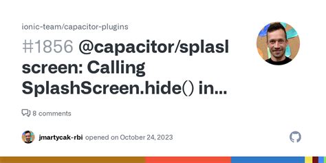Capacitorsplash Screen Calling Splashscreenhide In Background On