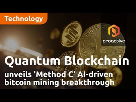 Quantum Blockchain Technologies Unveils Method C AI Driven Bitcoin Mining Breakthrough BPAS