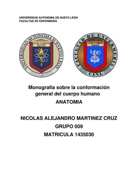 Monografía Sobre La Conformación General Del Cuerpo Humano Nico