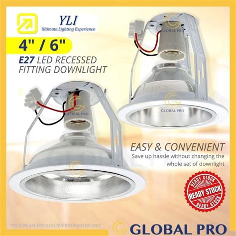 Hot Sale Yli 4 6 Led Recessed Es27 Fitting Led Downlight Suits All E27