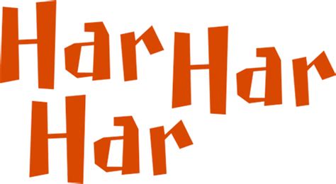 Har Har Har