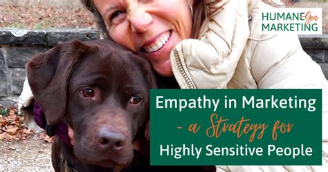 Empathy In Marketing A Strategy For Highly Sensitive People