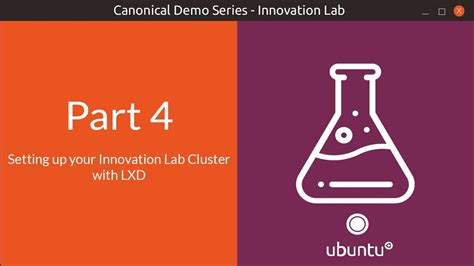 Canonical Demo Series Part Setting Up Your Innovation Lab Cluster