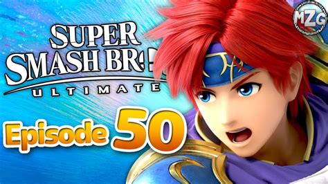 Super Smash Bros Ultimate Gameplay Walkthrough Episode 50 Roy
