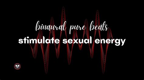 Stimulate Sexual Energy Pure Binaural Beat 783 Hz