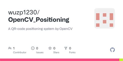 Github Wuzp1230opencvpositioning A Qr Code Positioning System By