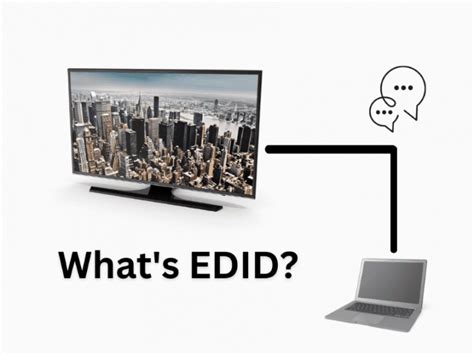 Whats Edid And Why Is It Important