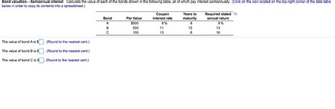 Solved Bond Valuation Semiannual Interest Calculate The