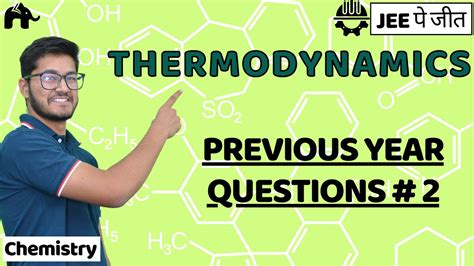 Thermodynamics Class 11 Chemistry Iit Jee Ncert Chapter 6 Pyqs