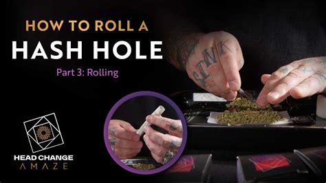 How To Roll A Hash Hole Join Our Challenge With HeadChange AMAZE Cannabis