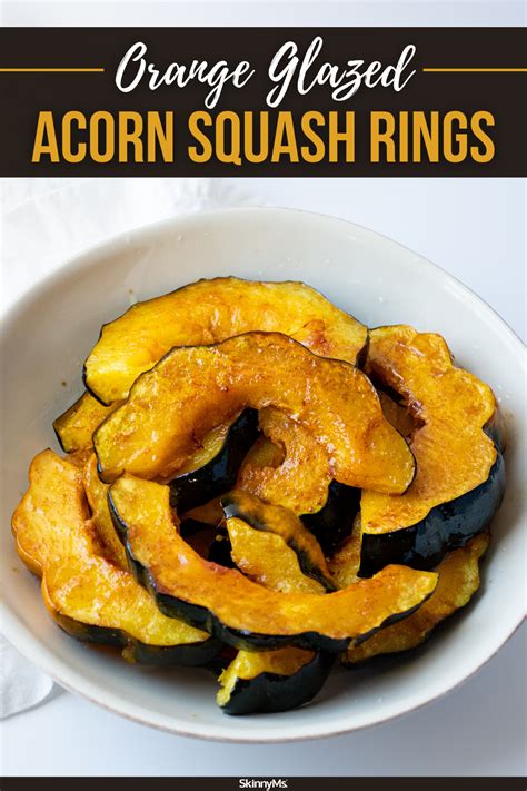 Sweeten Up Your Plate With Our Orange Glazed Acorn Squash Rings