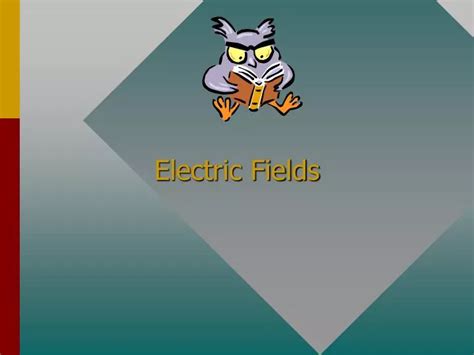 Ppt Electric Fields Powerpoint Presentation Free Download Id5482170