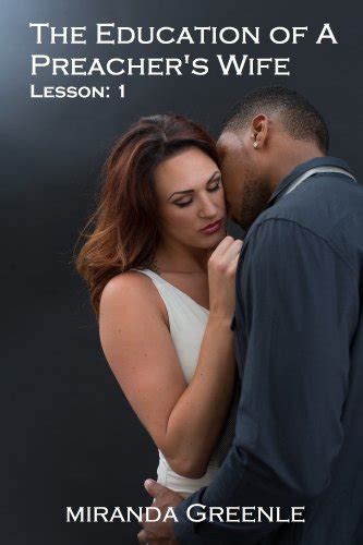 The Education Of A Preachers Wife Cuckold Cheating Wife Public Play