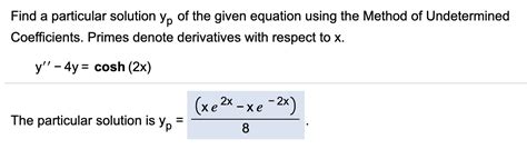 Solved Find A Particular Solution Yp Of The Given Equation
