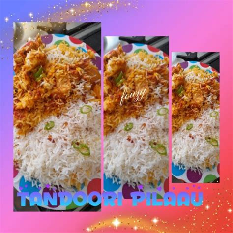 Tandoori Pilaau Recipe By Fouziah Pailwan