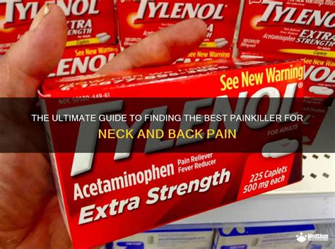 The Ultimate Guide To Finding The Best Painkiller For Neck And Back
